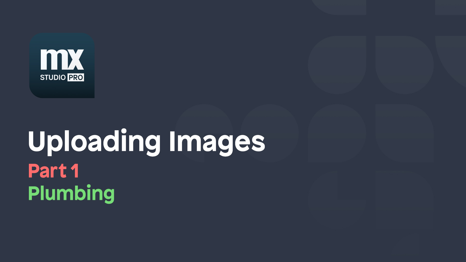 Uploading Images in Mendix Apps Part 1: Plumbing - Mendix - Go Make It!